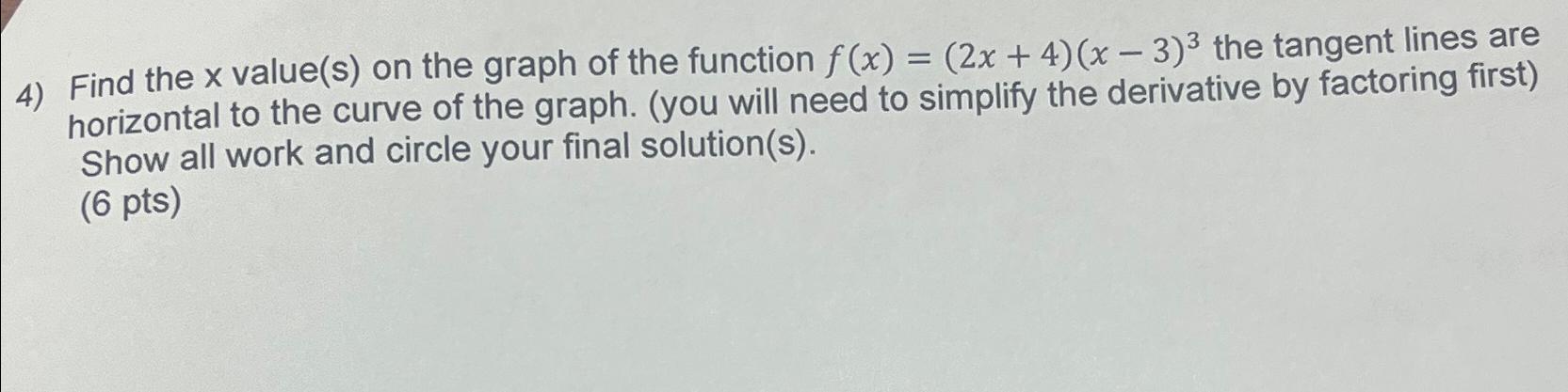 Solved Find the x ﻿value(s) ﻿on the graph of the function | Chegg.com