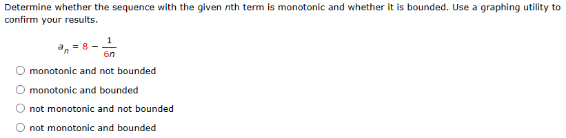 Solved Determine whether the sequence with the given nth | Chegg.com