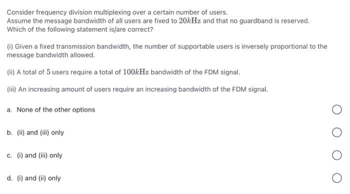 Solved Consider frequency division multiplexing over a | Chegg.com