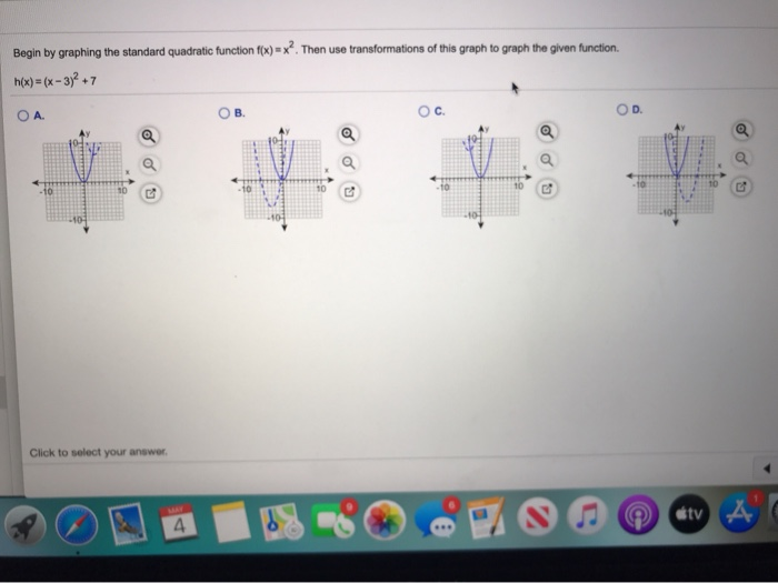 Solved Begin by graphing the standard quadratic function | Chegg.com