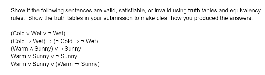 Solved Show if the following sentences are valid, | Chegg.com