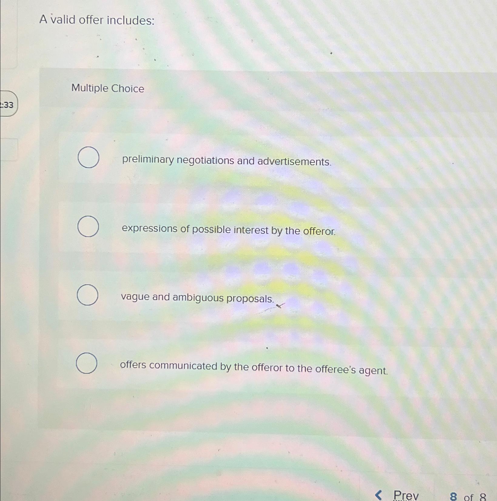 Solved A valid offer includes:Multiple Choicepreliminary | Chegg.com