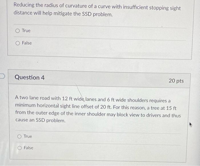 Solved In horizontal curves, stopping sight distance is | Chegg.com