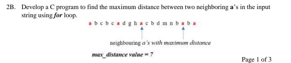 Solved 2B. Develop a C program to find the maximum distance | Chegg.com