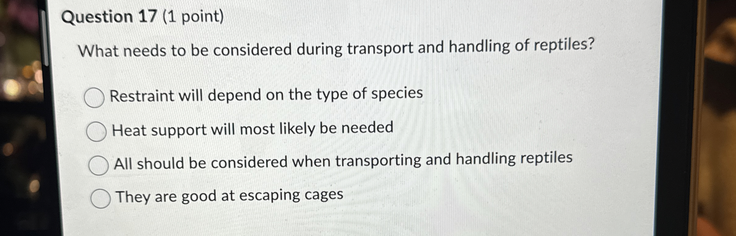 Solved Question 17 (1 ﻿point)What needs to be considered | Chegg.com