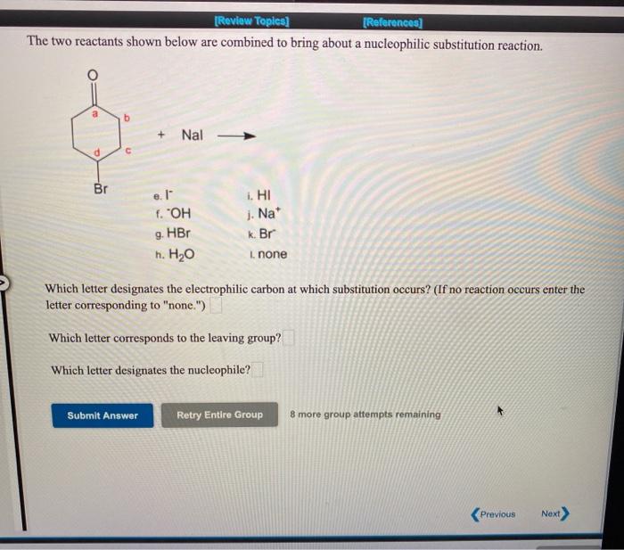 Solved [Review Topics) [References) The two reactants shown | Chegg.com