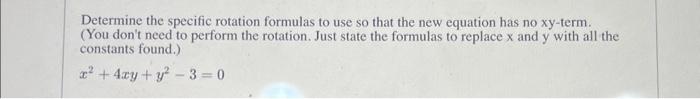 Solved Determine the specific rotation formulas to use so | Chegg.com