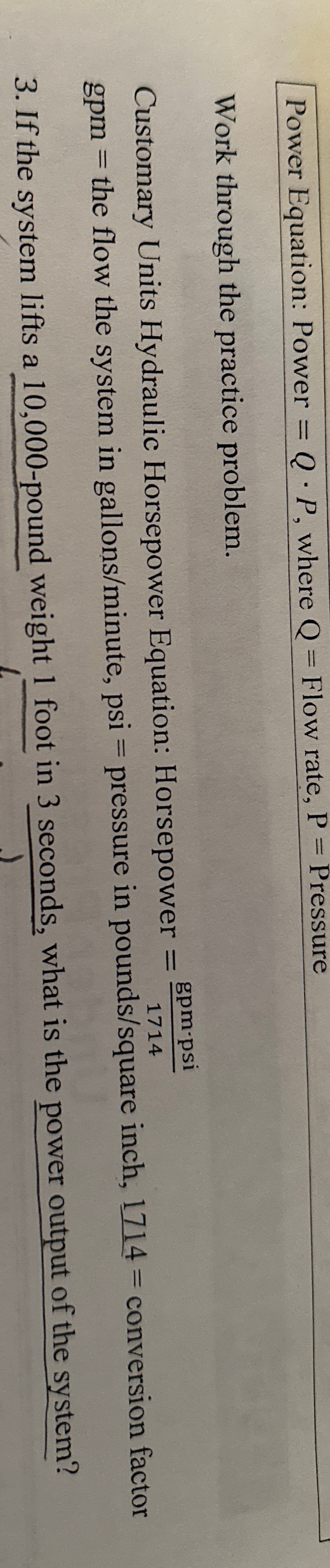 Solved Power Equation: Power =Q*P, ﻿where Q= ﻿Flow rate, P= | Chegg.com