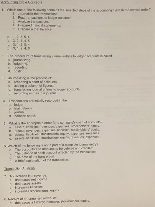 Solved Accounting Cycle Concepts 1. Which one of the | Chegg.com
