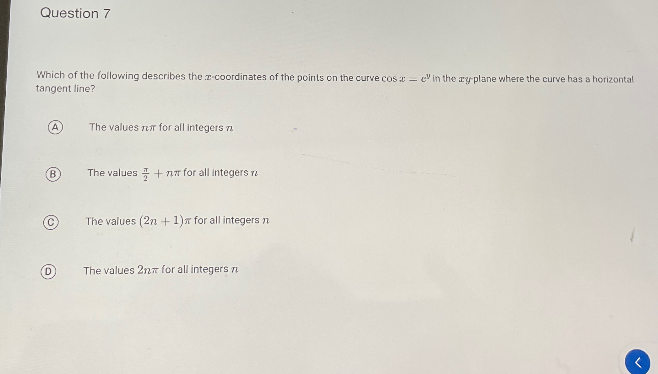 Solved Question 7Which of the following describes the | Chegg.com