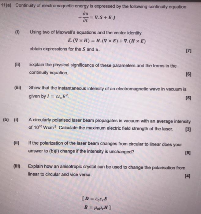 Solved 11(a) Continuity of electromagnetic energy is | Chegg.com