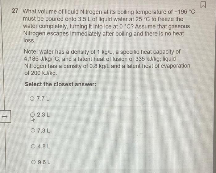 Solved a 27 What volume of liquid Nitrogen at its boiling | Chegg.com