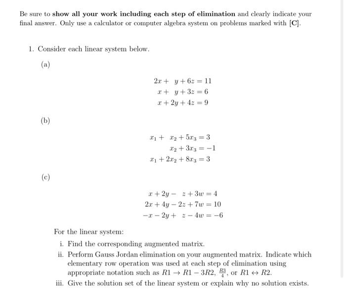Solved Be sure to show all your work including each step of | Chegg.com