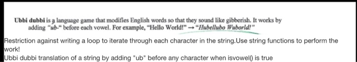 Solved Ubbi dubbi is a language game that modifies English | Chegg.com