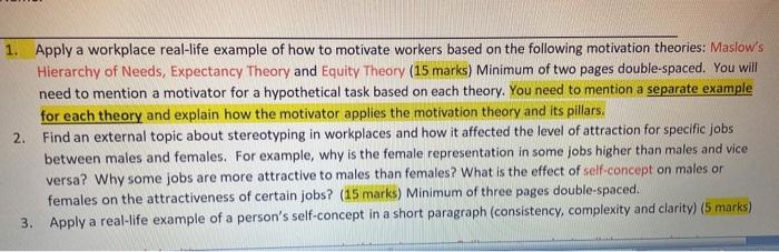 Solved 1. Apply a workplace real-life example of how to | Chegg.com