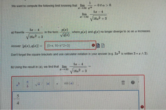 Solved We want to compute the following limit knowing that | Chegg.com