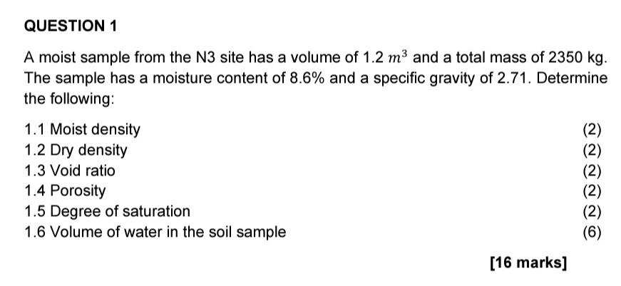 Solved A moist sample from the N3 site has a volume of 1.2 | Chegg.com