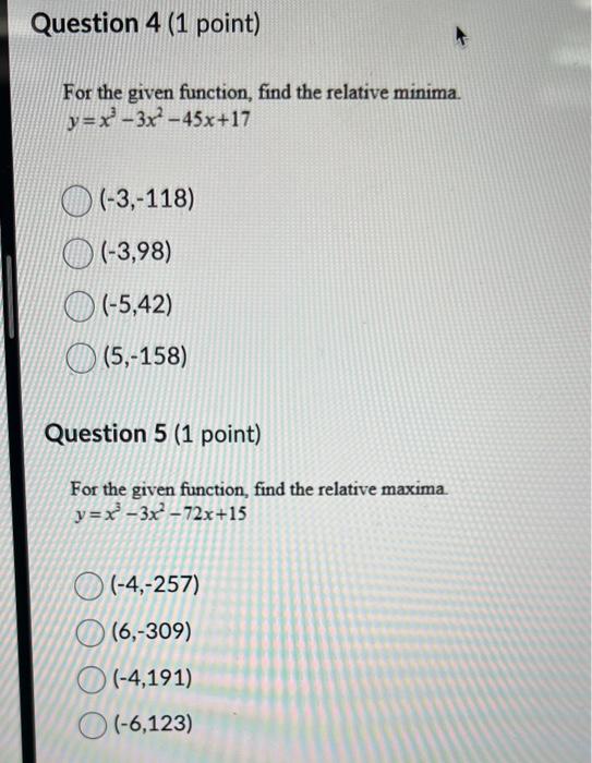 Solved For the given function, find the relative minima. | Chegg.com