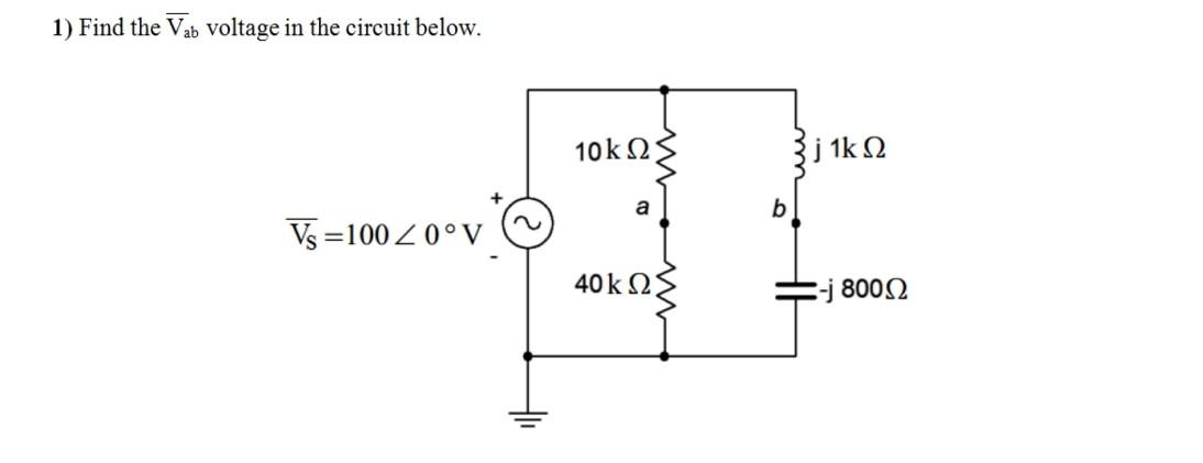 1) Find the Vˉab voltage in the circuit below. | Chegg.com