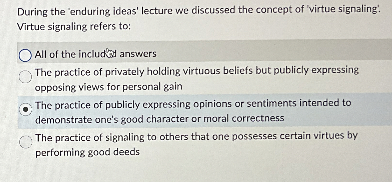 Solved During the 'enduring ideas' lecture we discussed the | Chegg.com