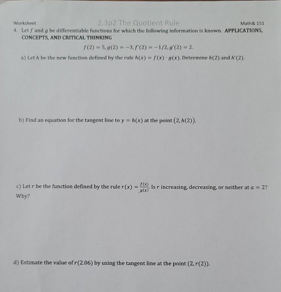 Solved Worksheet 2.3p 2 The Quotient Rule Math & 151 4. Letf | Chegg.com