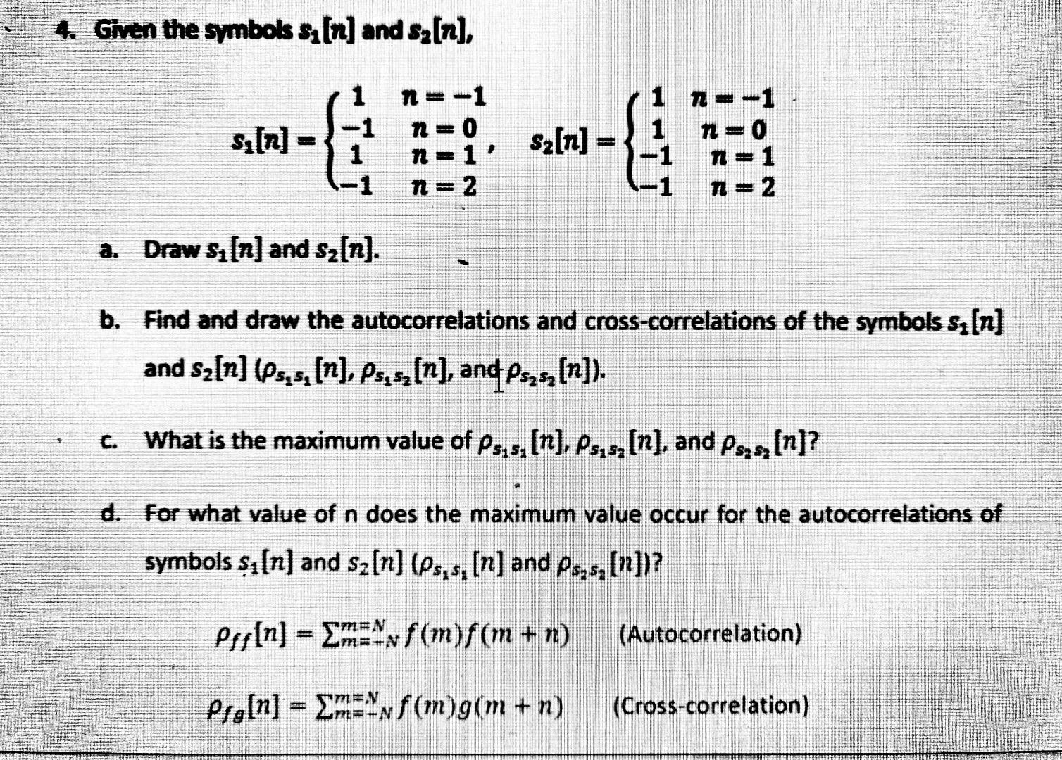 Solved 4. Given the symbols sa In) and sa[n), n=-1 n = 0 -4 | Chegg.com