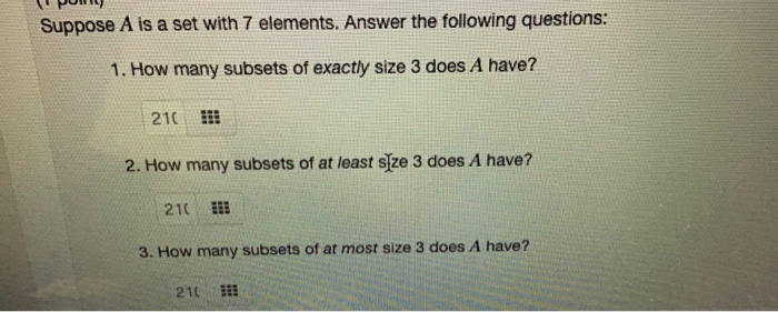 Solved (рос Suppose A is a set with 7 elements. Answer the | Chegg.com