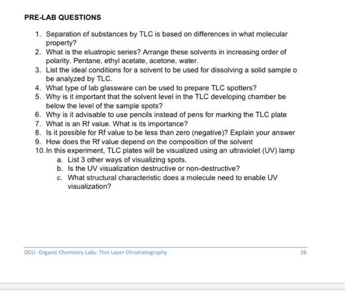 Solved PRE-LAB QUESTIONS 1. Separation of substances by TLC | Chegg.com