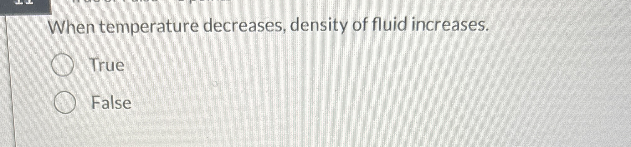 When temperature decreases, density of fluid | Chegg.com