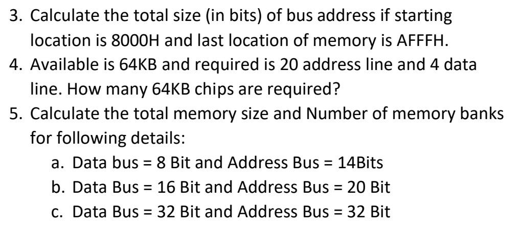 Solved 3. Calculate the total size (in bits) of bus address | Chegg.com