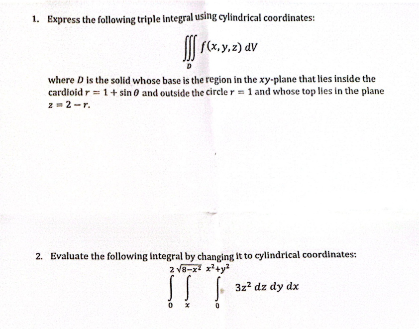 Solved Express the following triple integral using | Chegg.com