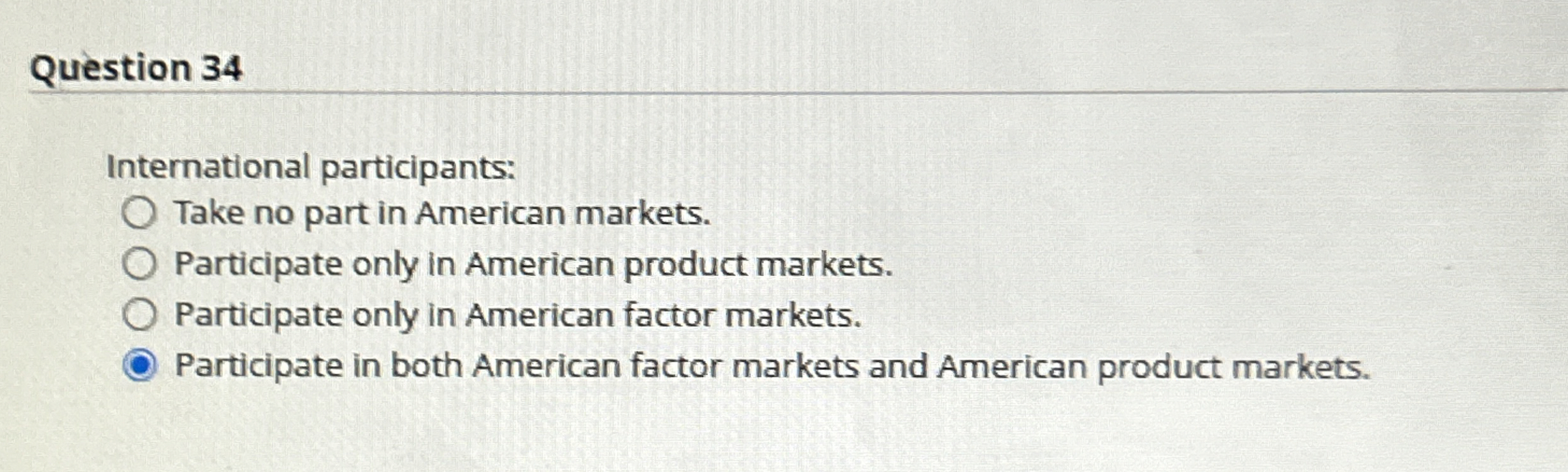 Solved Question 34International participants:Take no part in | Chegg.com