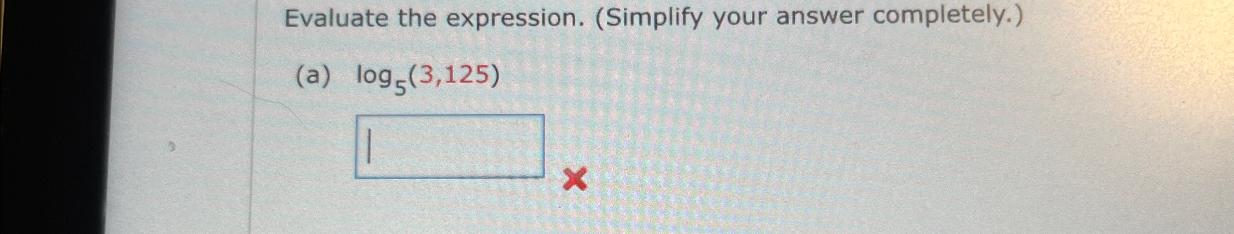 Solved Evaluate the expression. (Simplify your answer | Chegg.com