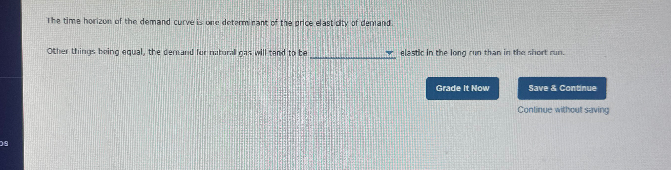 Solved The time horizon of the demand curve is one | Chegg.com