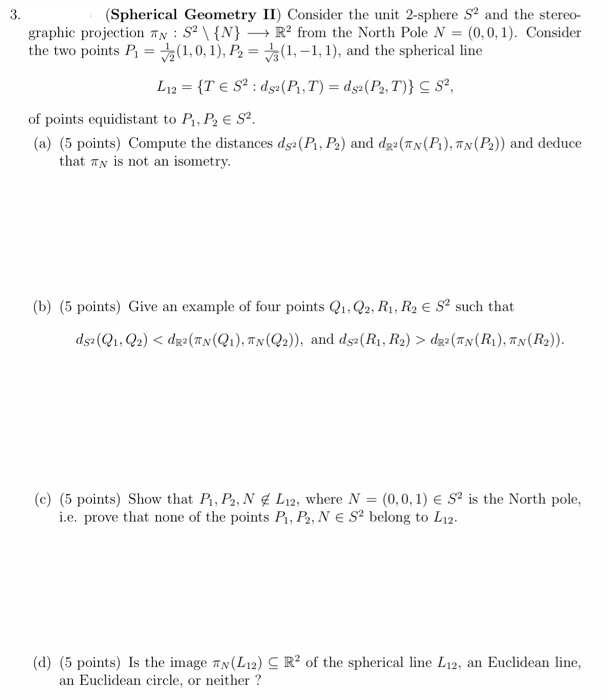 Solved (Spherical Geometry II) Consider the unit 2-sphere S2 | Chegg.com