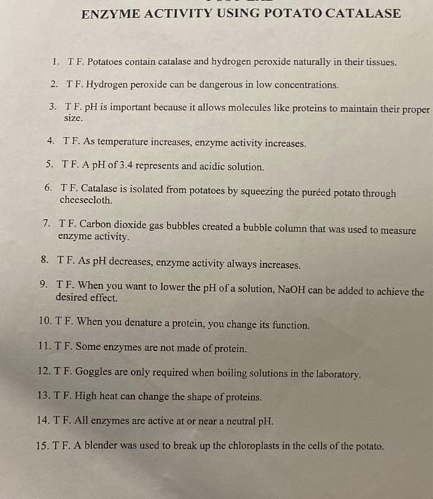 Solved ENZYME ACTIVITY USING POTATO CATALASE 1. TF. Potatoes | Chegg.com