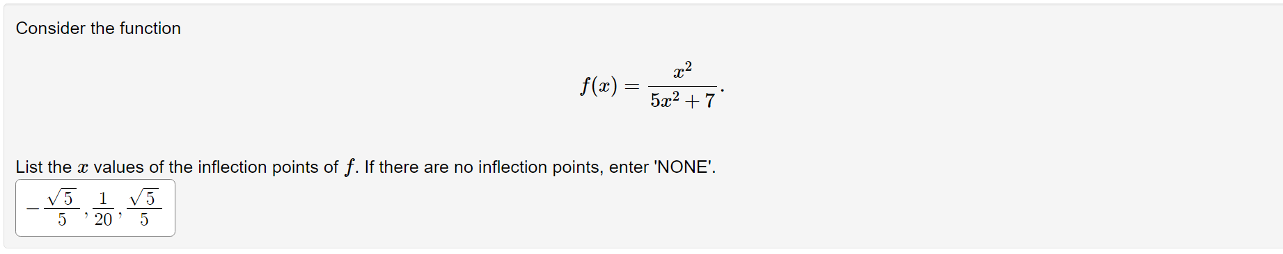 Solved Consider the functionf(x)=x25x2+7.List the x ﻿values | Chegg.com
