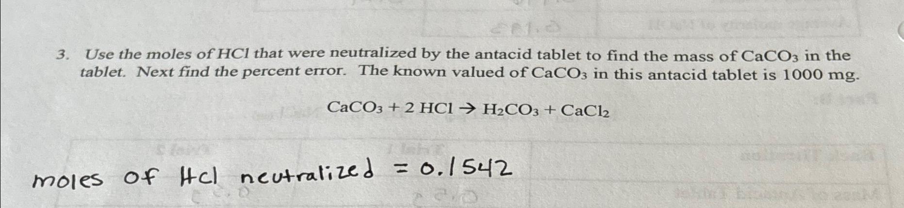 Solved Use the moles of HCl ﻿that were neutralized by the | Chegg.com
