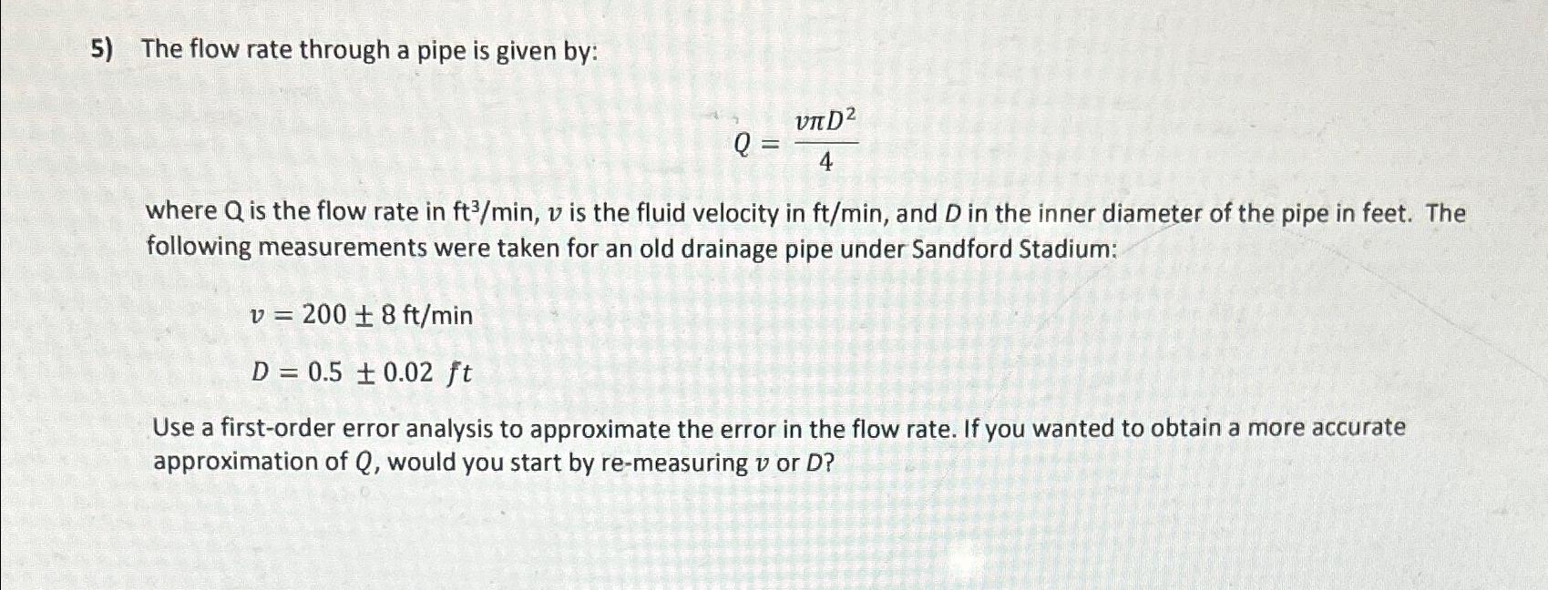 Solved The flow rate through a pipe is given | Chegg.com