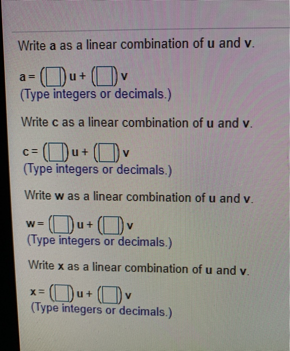 Solved Use The Accompanying Figure To Write Each Vector
