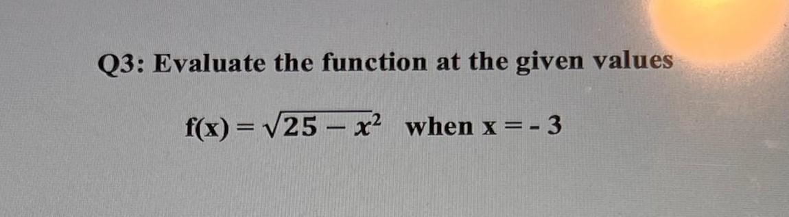 Solved 23: Evaluate the function at the given values | Chegg.com