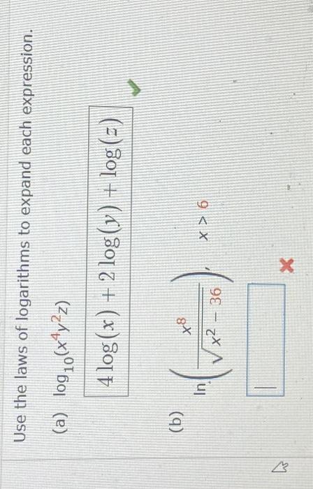 Solved Use the laws of logarithms to expand each expression. | Chegg.com