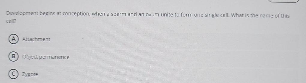 Solved Development begins at conception, when a sperm and an | Chegg.com
