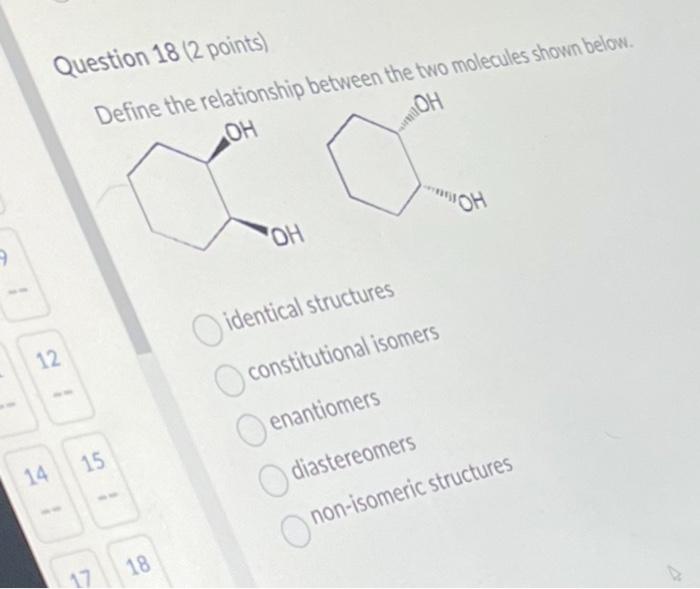 Solved [ cian the relationship hotween the two molecules | Chegg.com