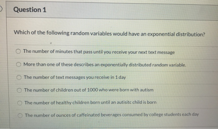 Solved Question 1 Which of the following random variables | Chegg.com