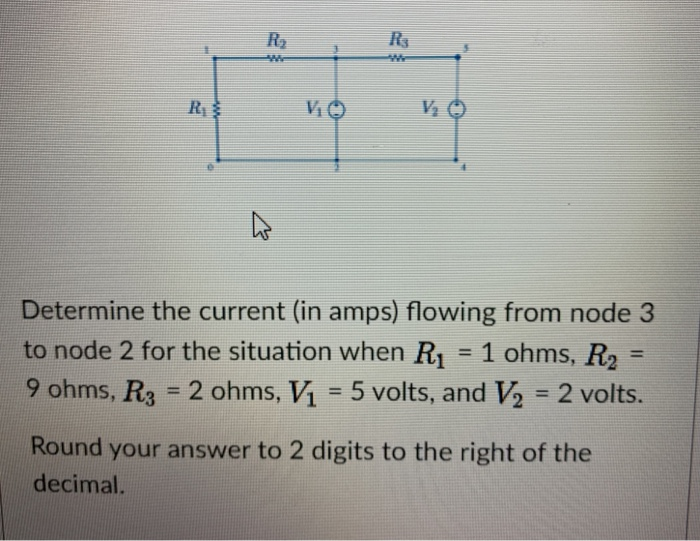 Solved R R Determine The Current In Amps Flowing From