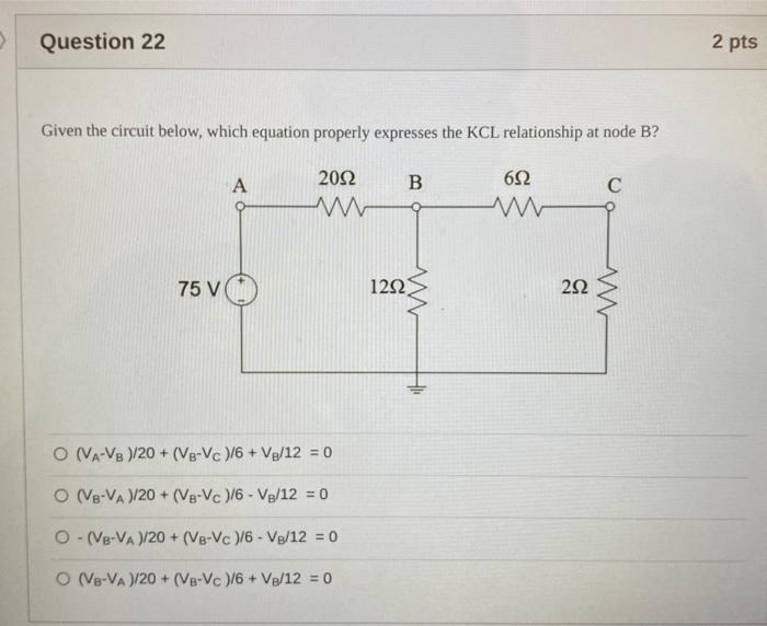 Solved Given the circuit below, which equation properly | Chegg.com