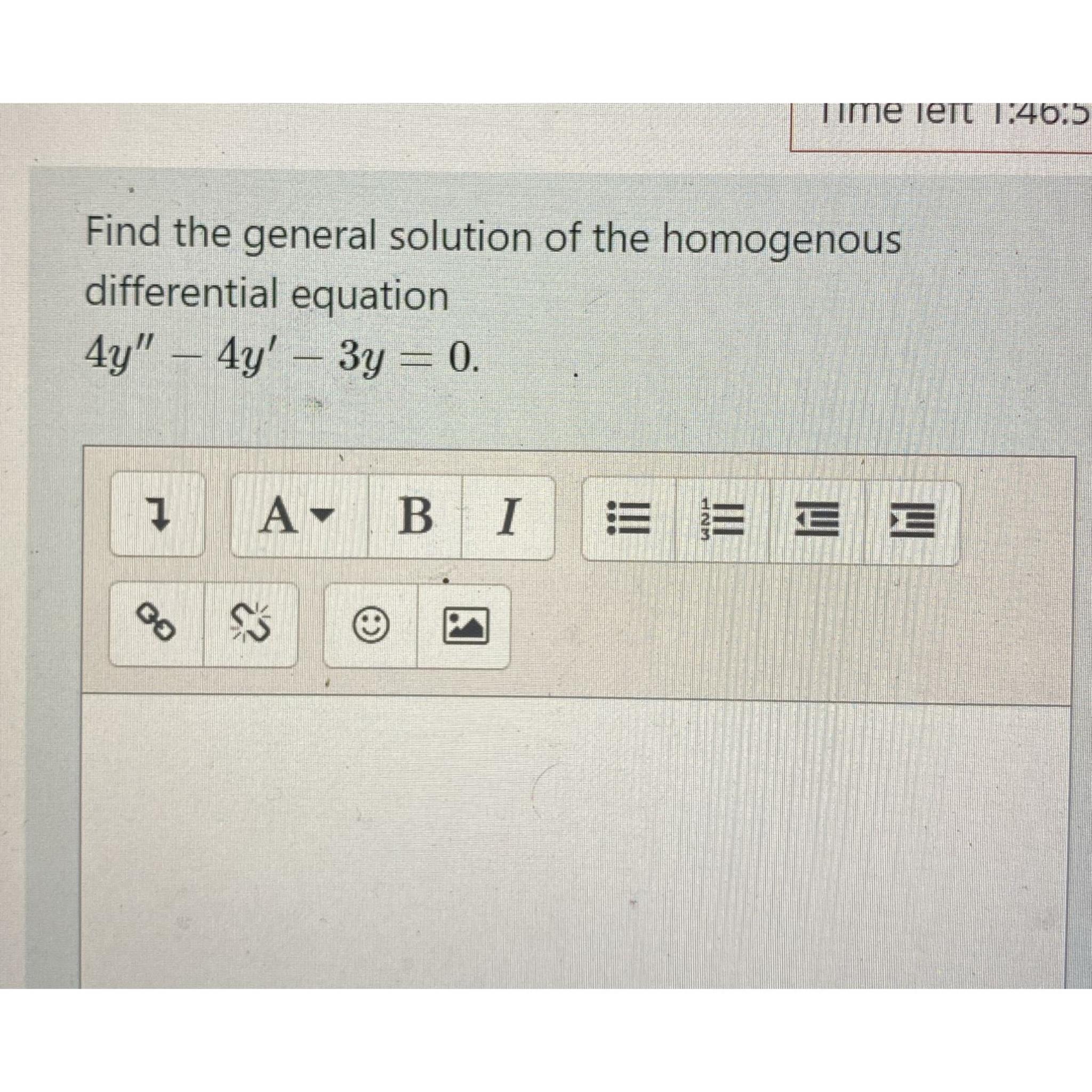 Solved Find the general solution of the homogenous | Chegg.com