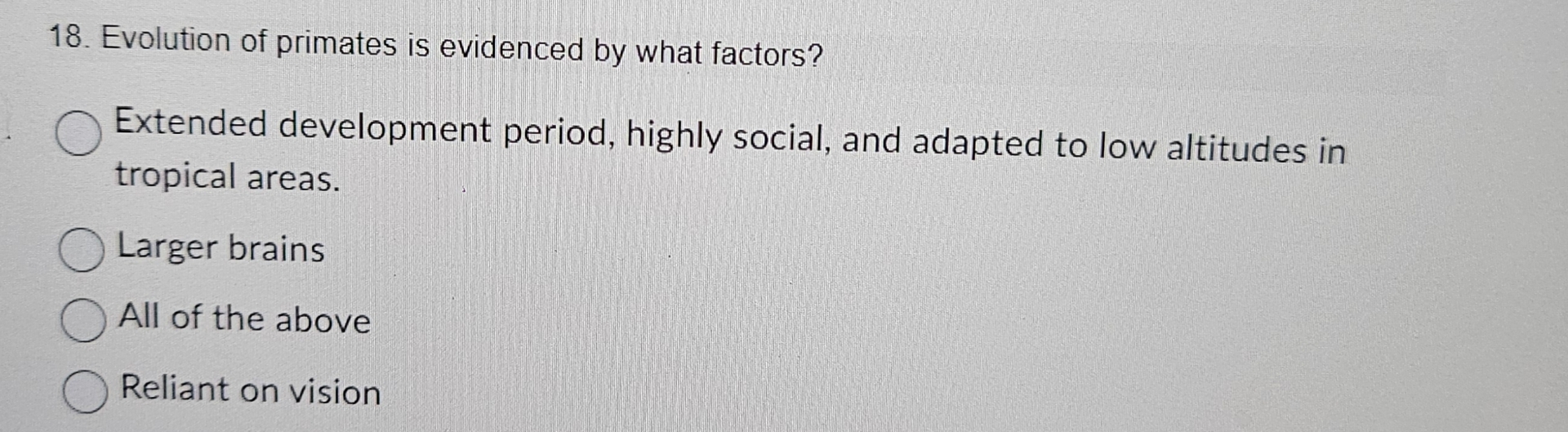 Solved Evolution of primates is evidenced by what | Chegg.com