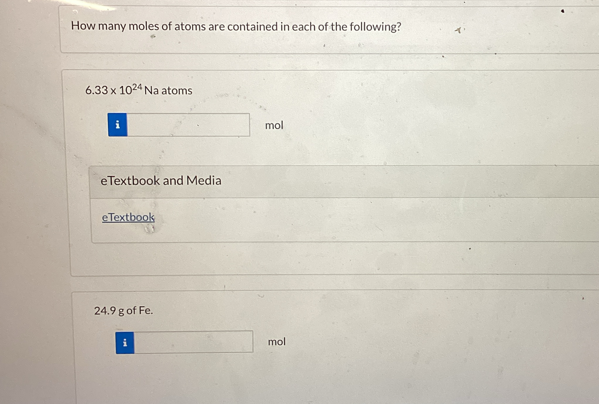 Solved How many moles of atoms are contained in each of the | Chegg.com